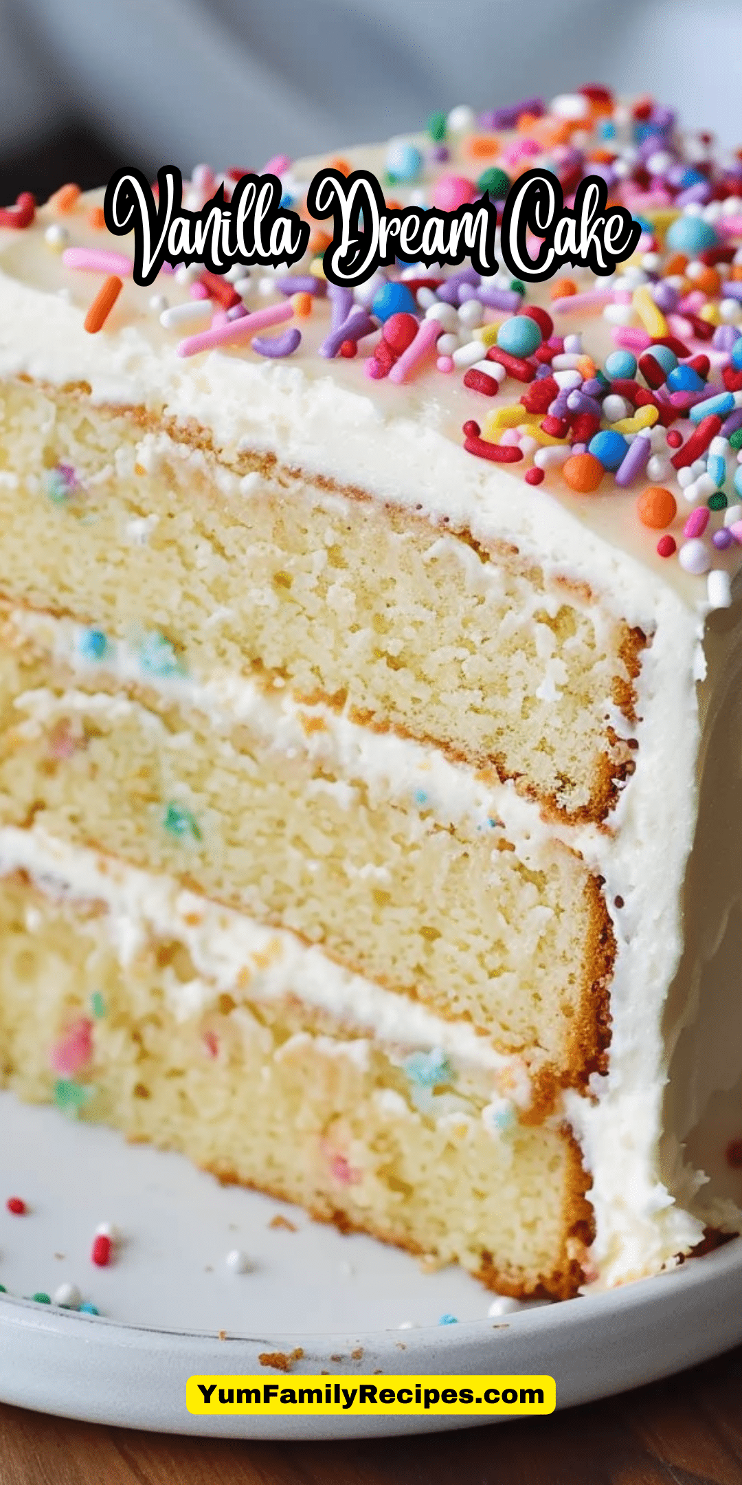 Vanilla Dream Cake | Yum Family Recipes
