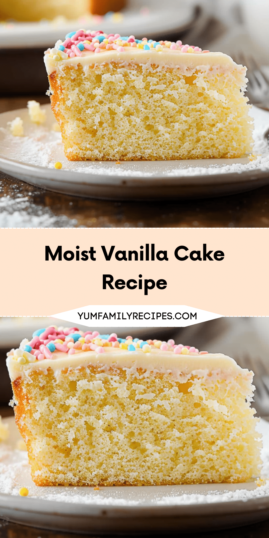 Moist Vanilla Cake Recipe | Yum Family Recipes