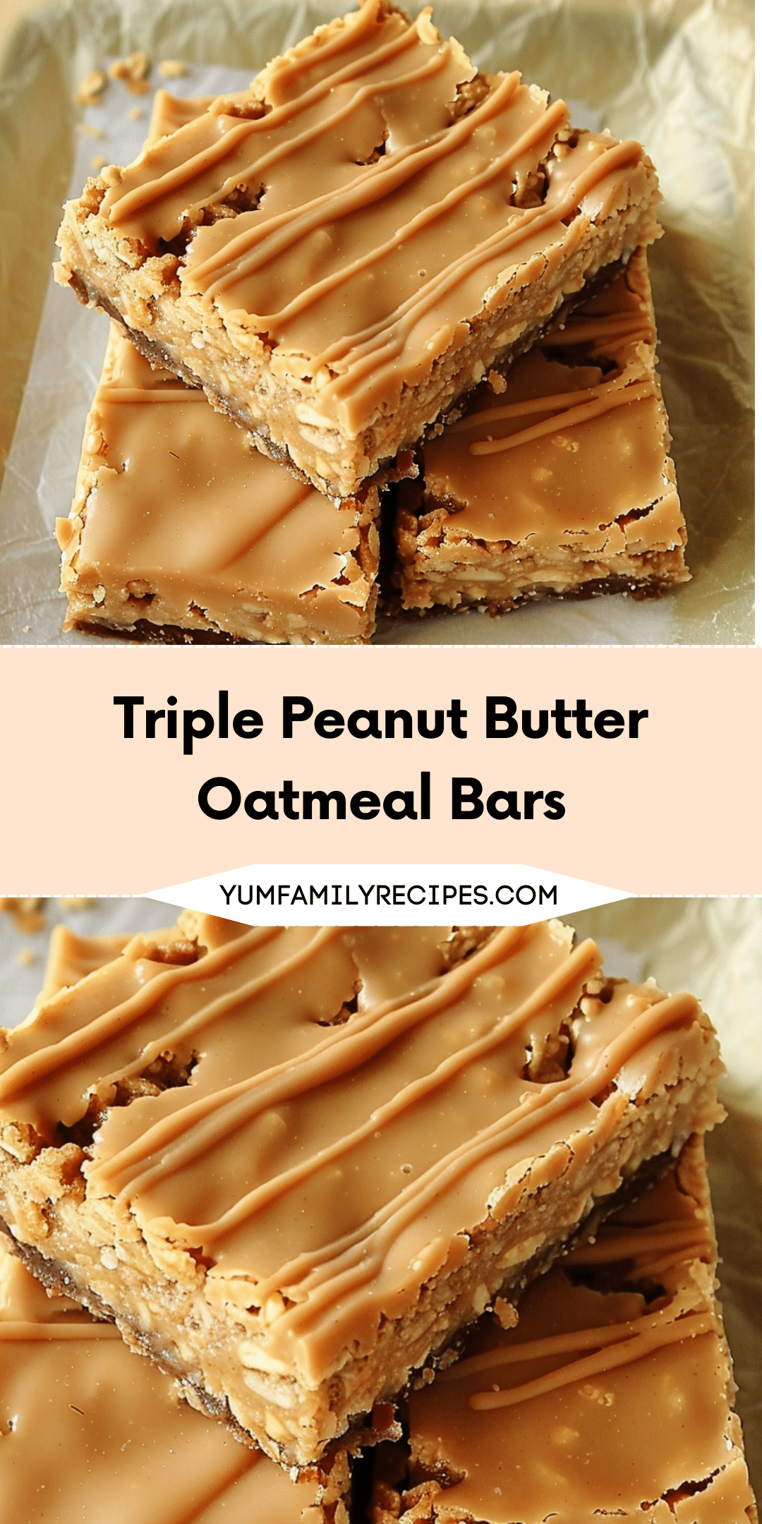 Triple Peanut Butter Oatmeal Bars | Yum Family Recipes