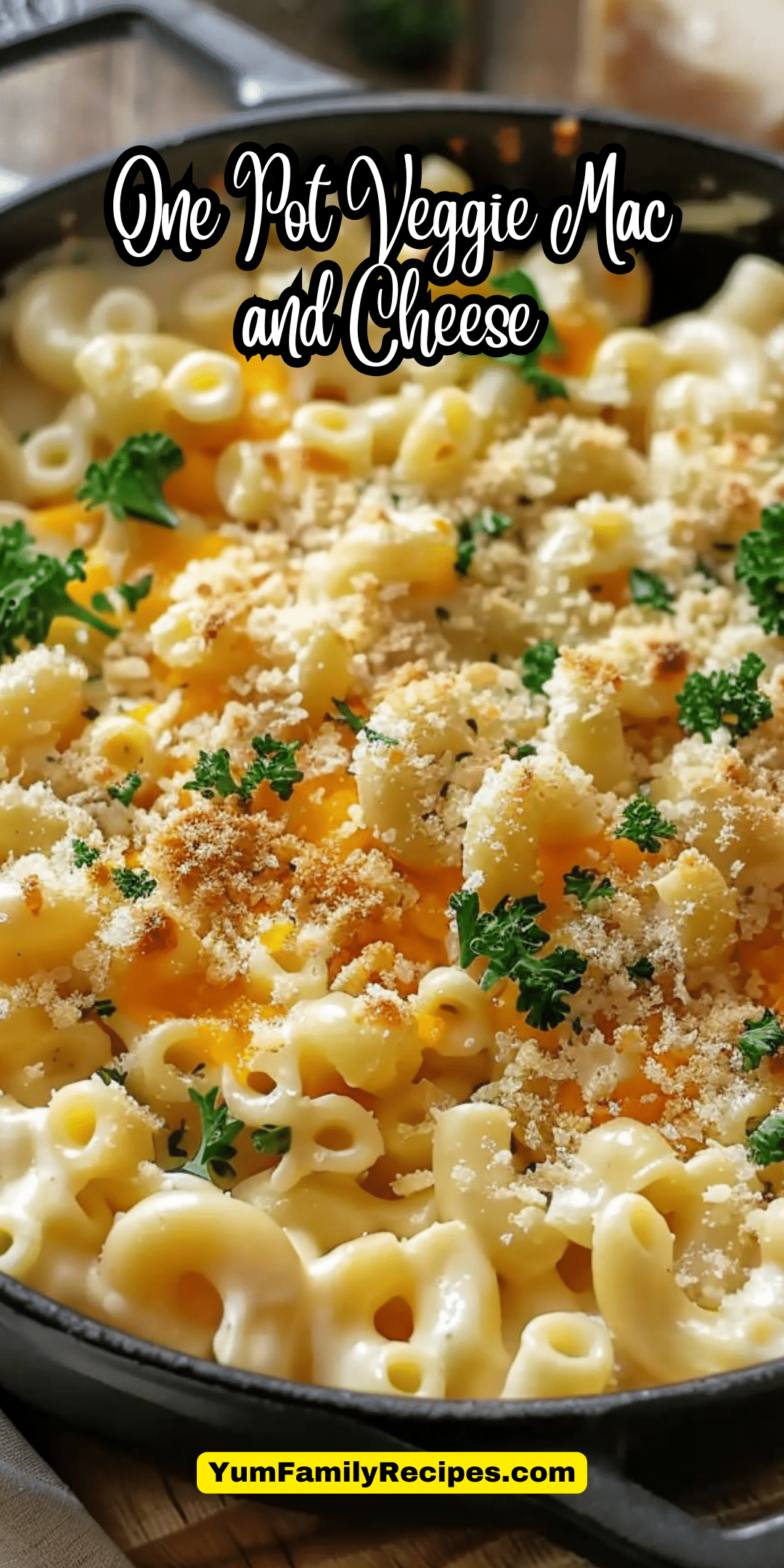 One Pot Veggie Mac and Cheese | Yum Family Recipes