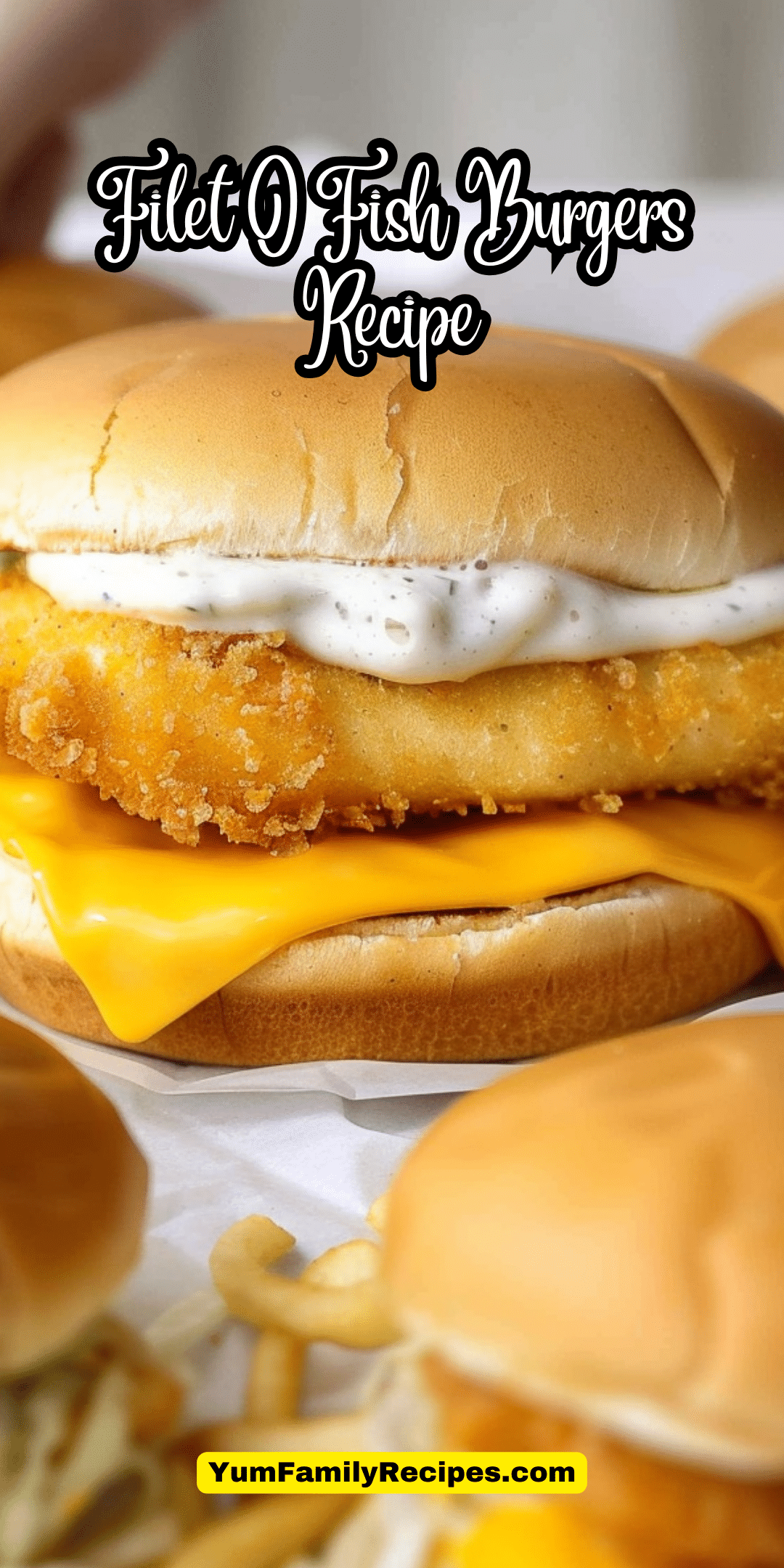 Filet O Fish Burgers Recipe | Yum Family Recipes