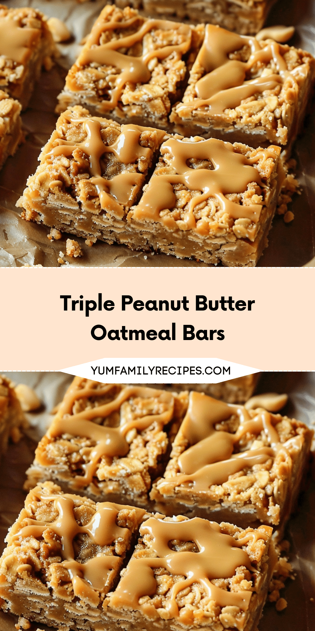 Triple Peanut Butter Oatmeal Bars | Yum Family Recipes