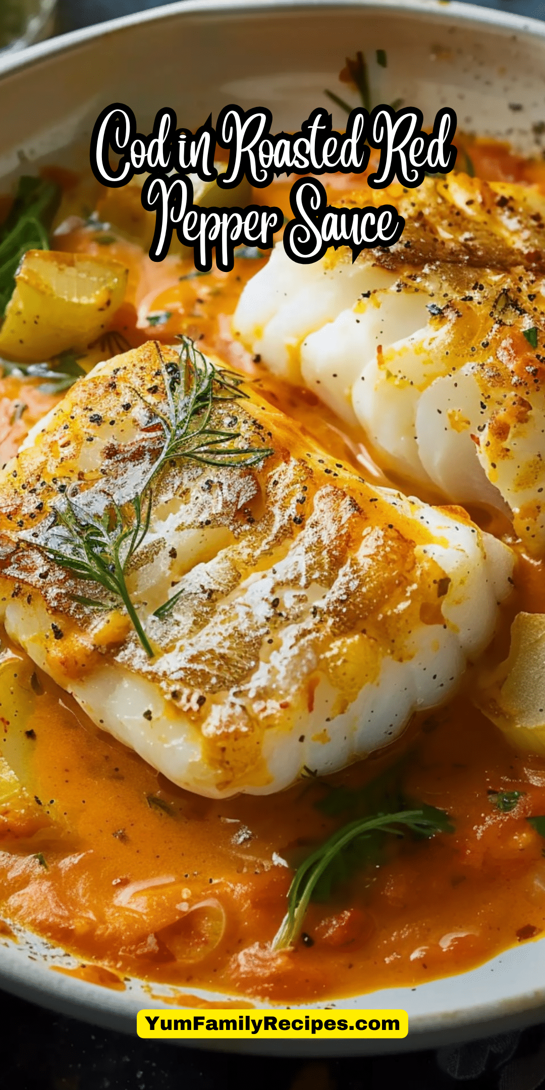 Cod in Roasted Red Pepper Sauce | Yum Family Recipes
