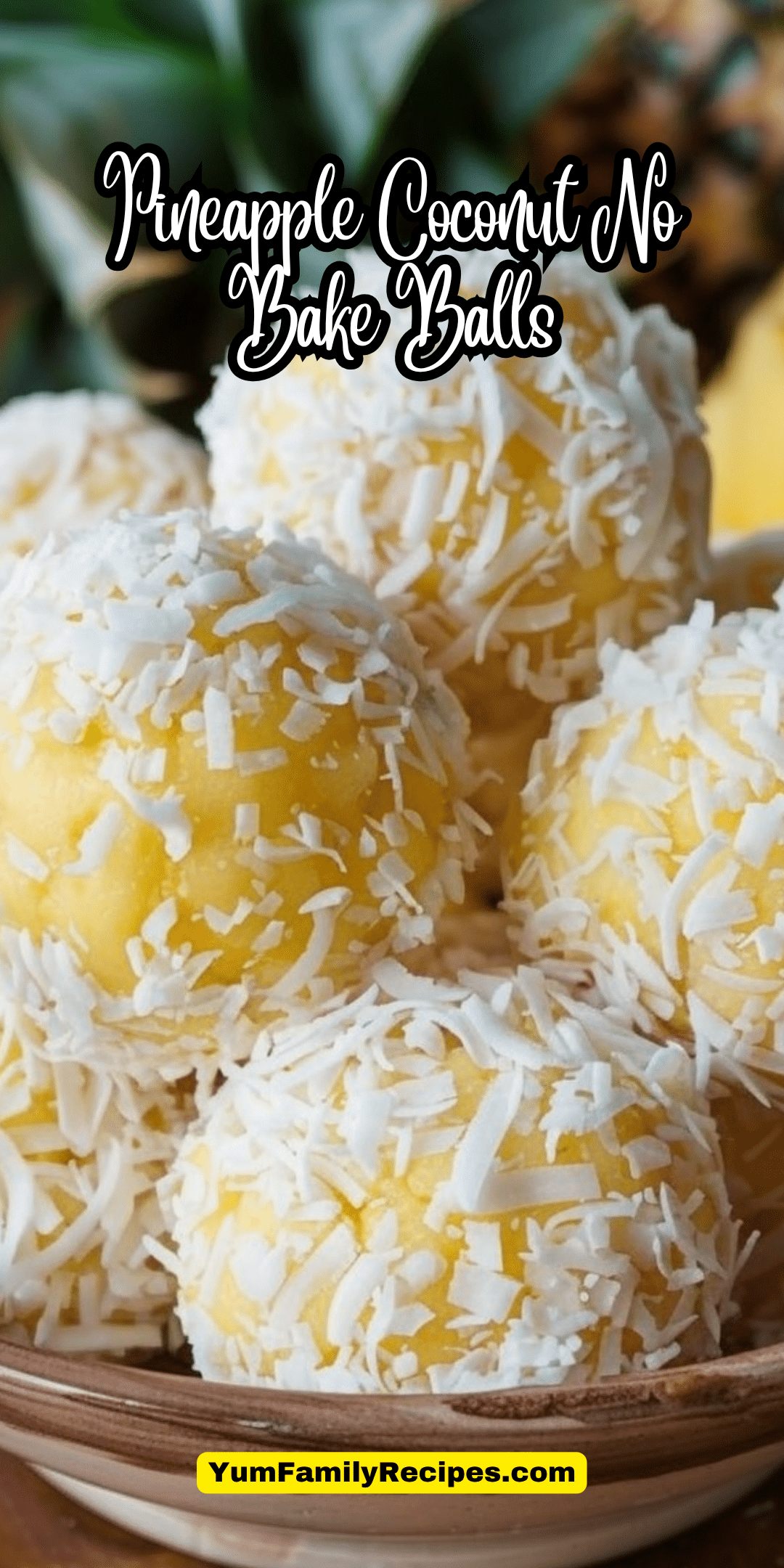 Pineapple Coconut No Bake Balls: A Dessert That Brings Back Memories ...