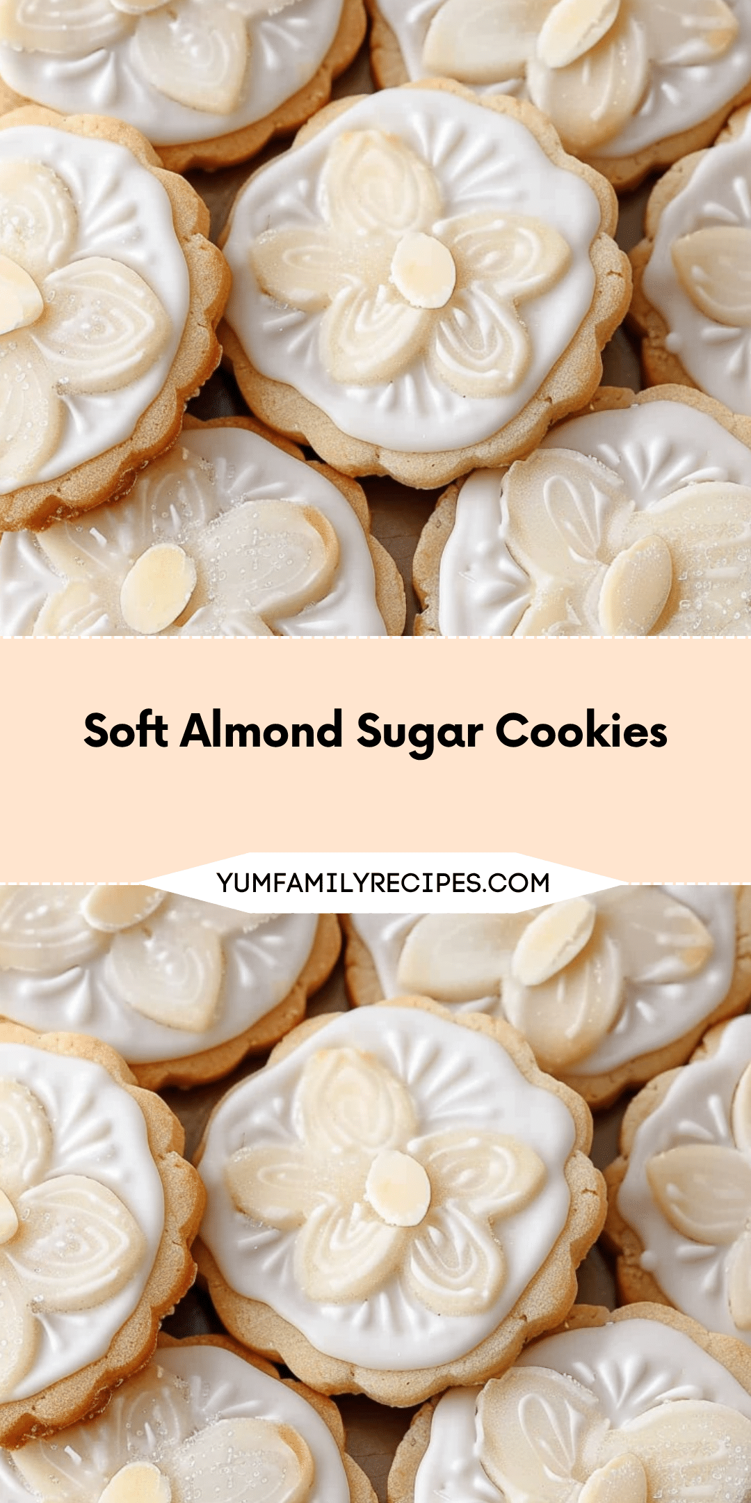 Soft Almond Sugar Cookies | Yum Family Recipes