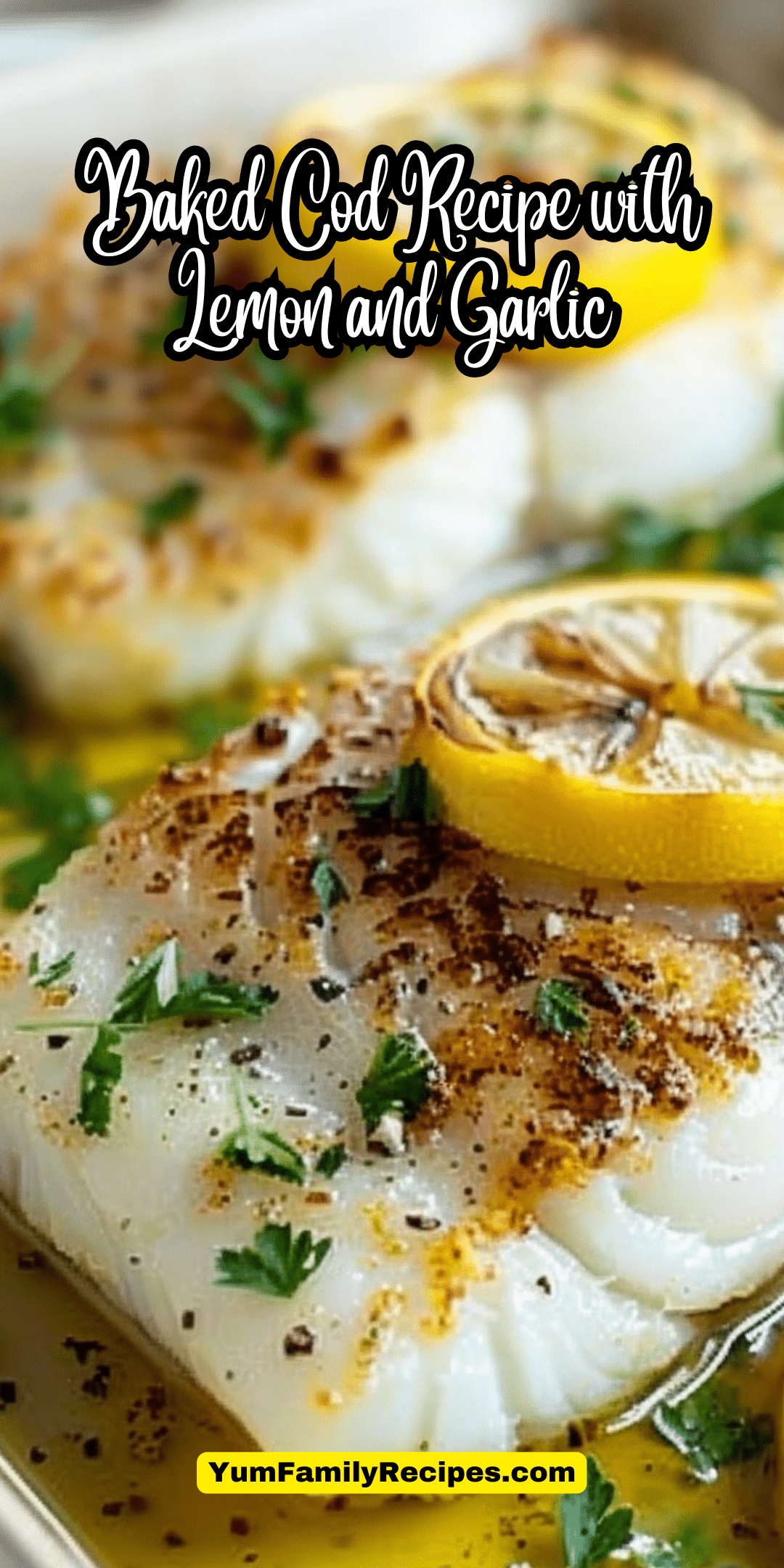 Baked Cod Recipe with Lemon and Garlic | Yum Family Recipes