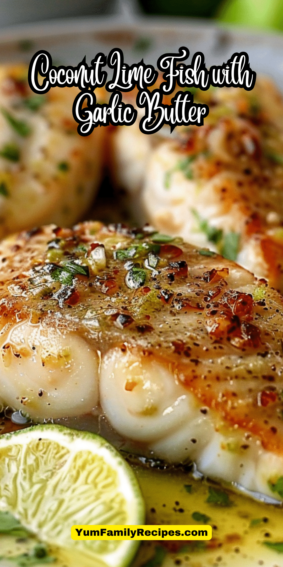 Coconut Lime Fish with Garlic Butter | Yum Family Recipes