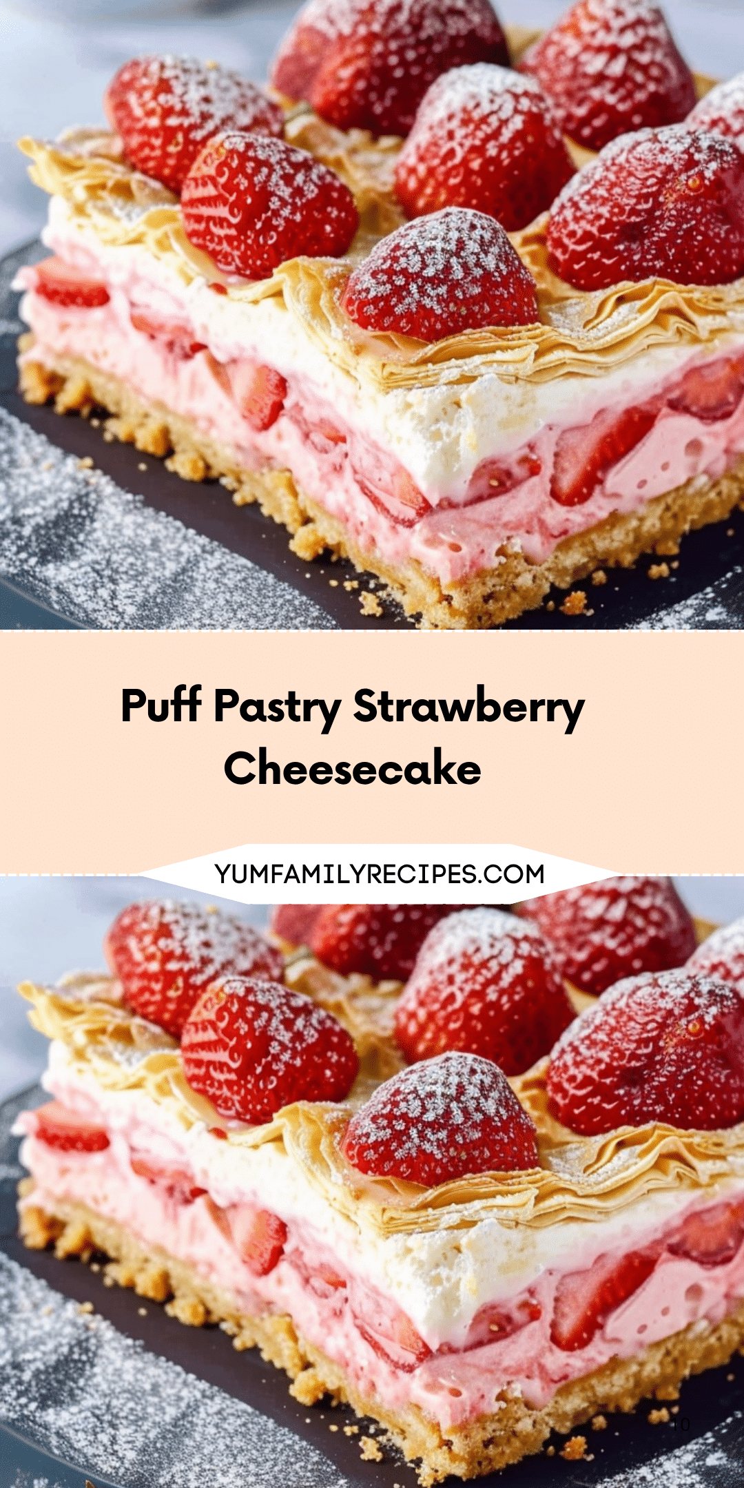Puff Pastry Strawberry Cheesecake | Yum Family Recipes