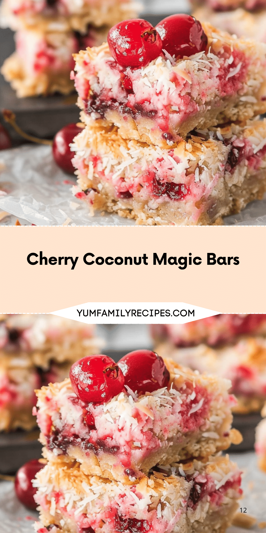 Cherry Coconut Magic Bars Recipe | Yum Family Recipes