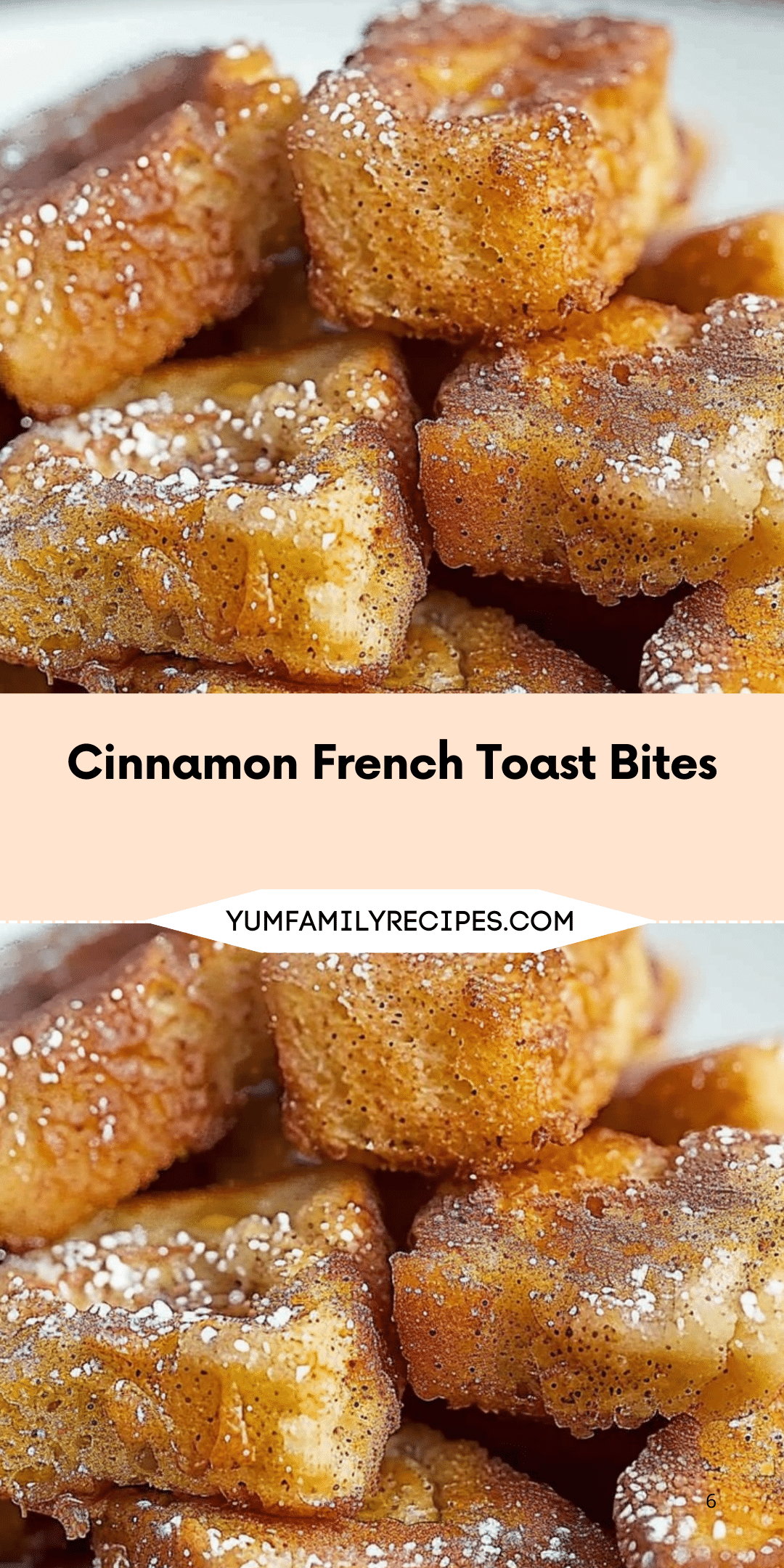 Cinnamon French Toast Bites | Yum Family Recipes