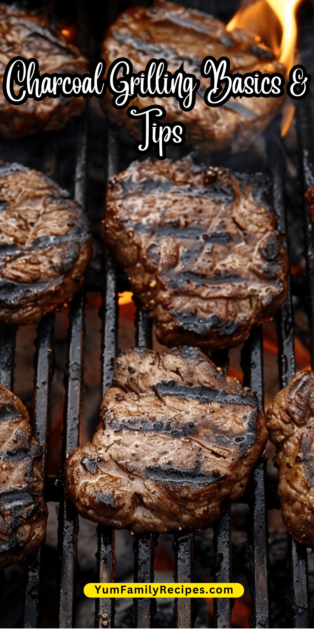 Charcoal Grilling Basics & Tips | Yum Family Recipes