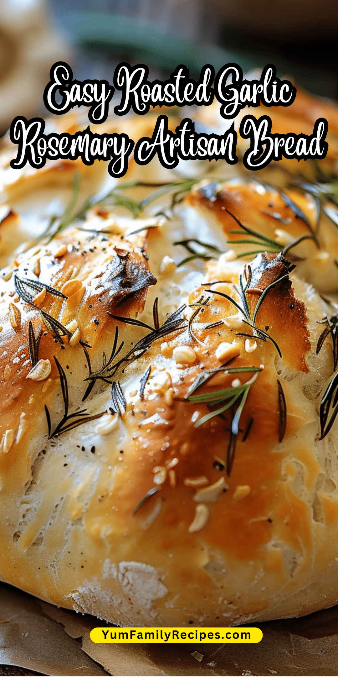 Easy Roasted Garlic Rosemary Artisan Bread | Yum Family Recipes