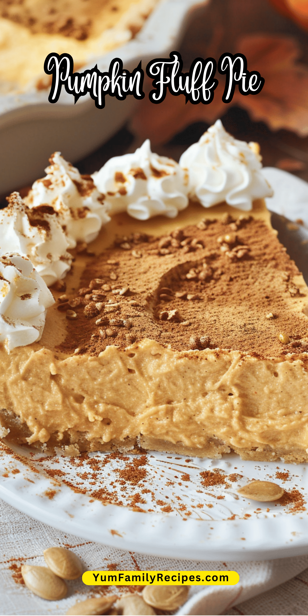 Pumpkin Fluff Pie | Yum Family Recipes
