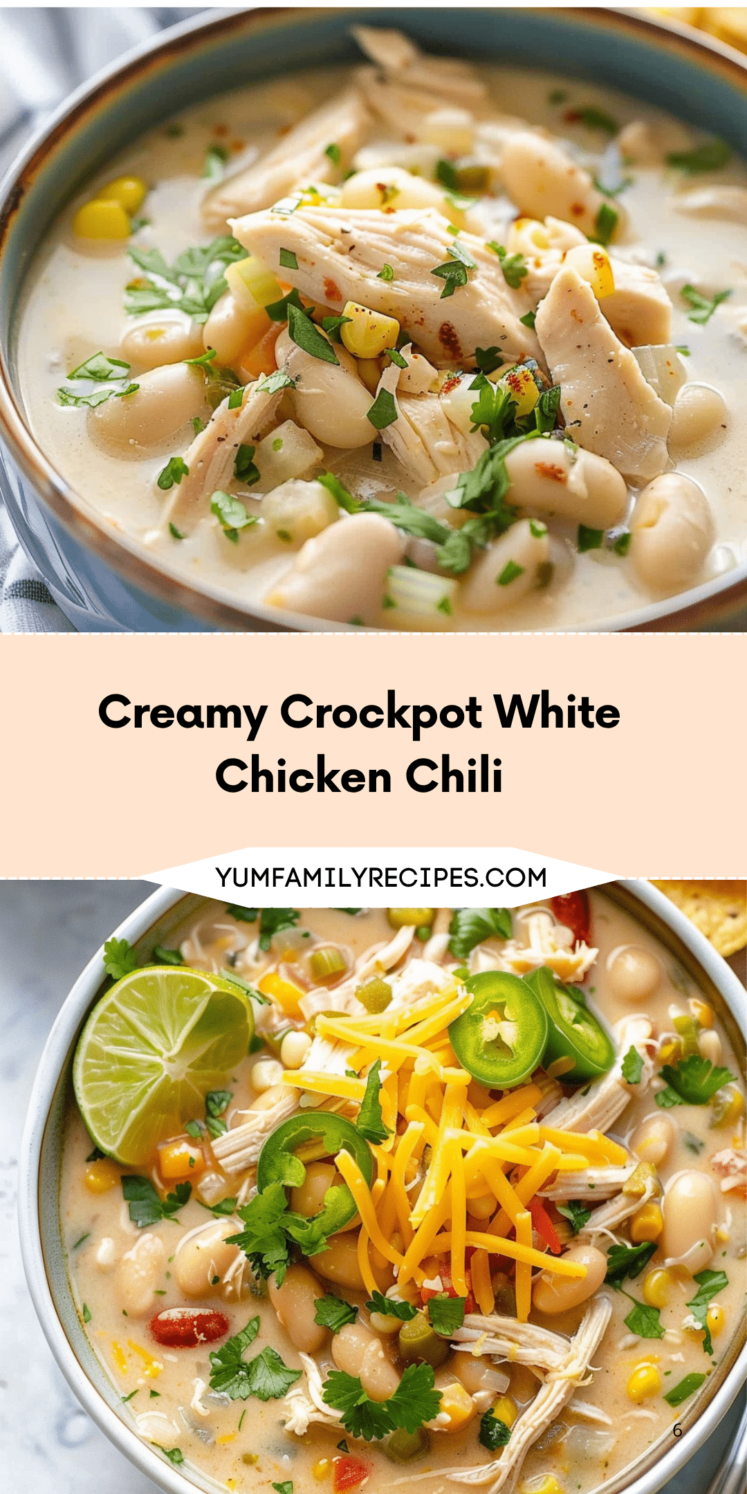 Creamy Crockpot White Chicken Chili | Yum Family Recipes