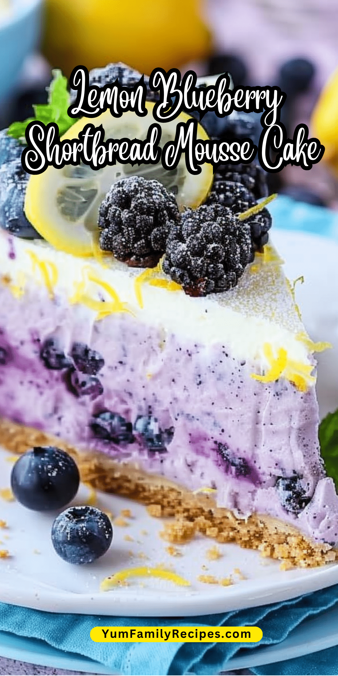 Lemon Blueberry Shortbread Mousse Cake | Yum Family Recipes