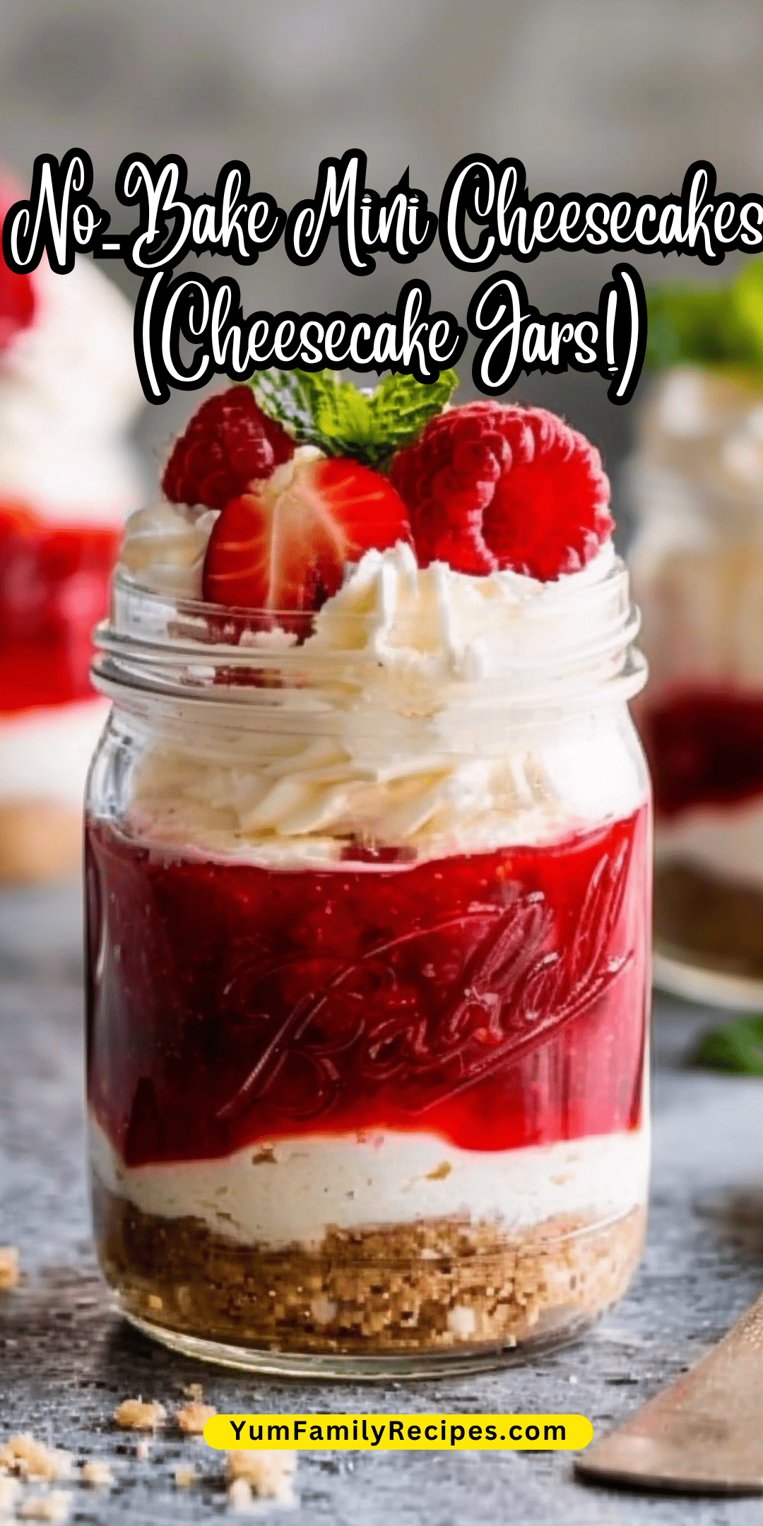 No‑Bake Mini Cheesecakes (Cheesecake Jars!) | Yum Family Recipes
