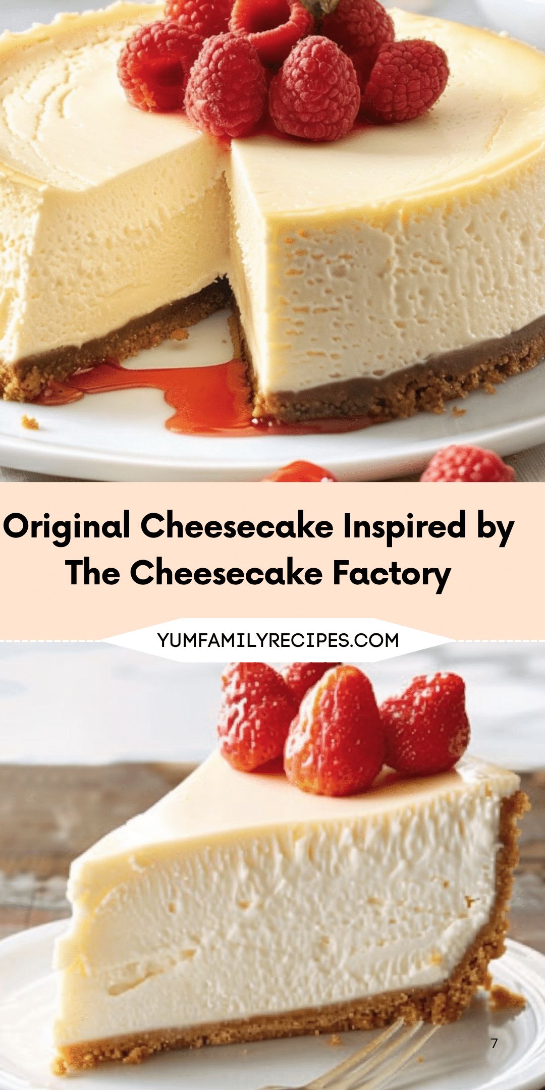 Original Cheesecake Inspired by The Cheesecake Factory | Yum Family Recipes