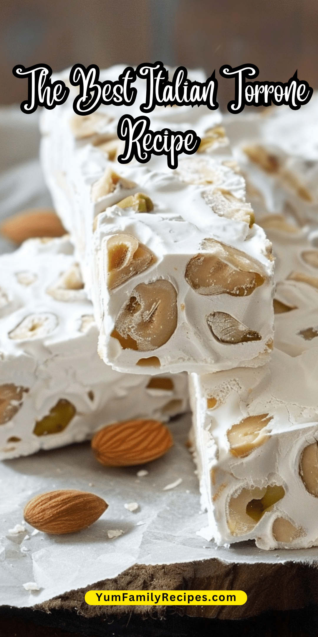 The Best Italian Torrone Recipe | Yum Family Recipes