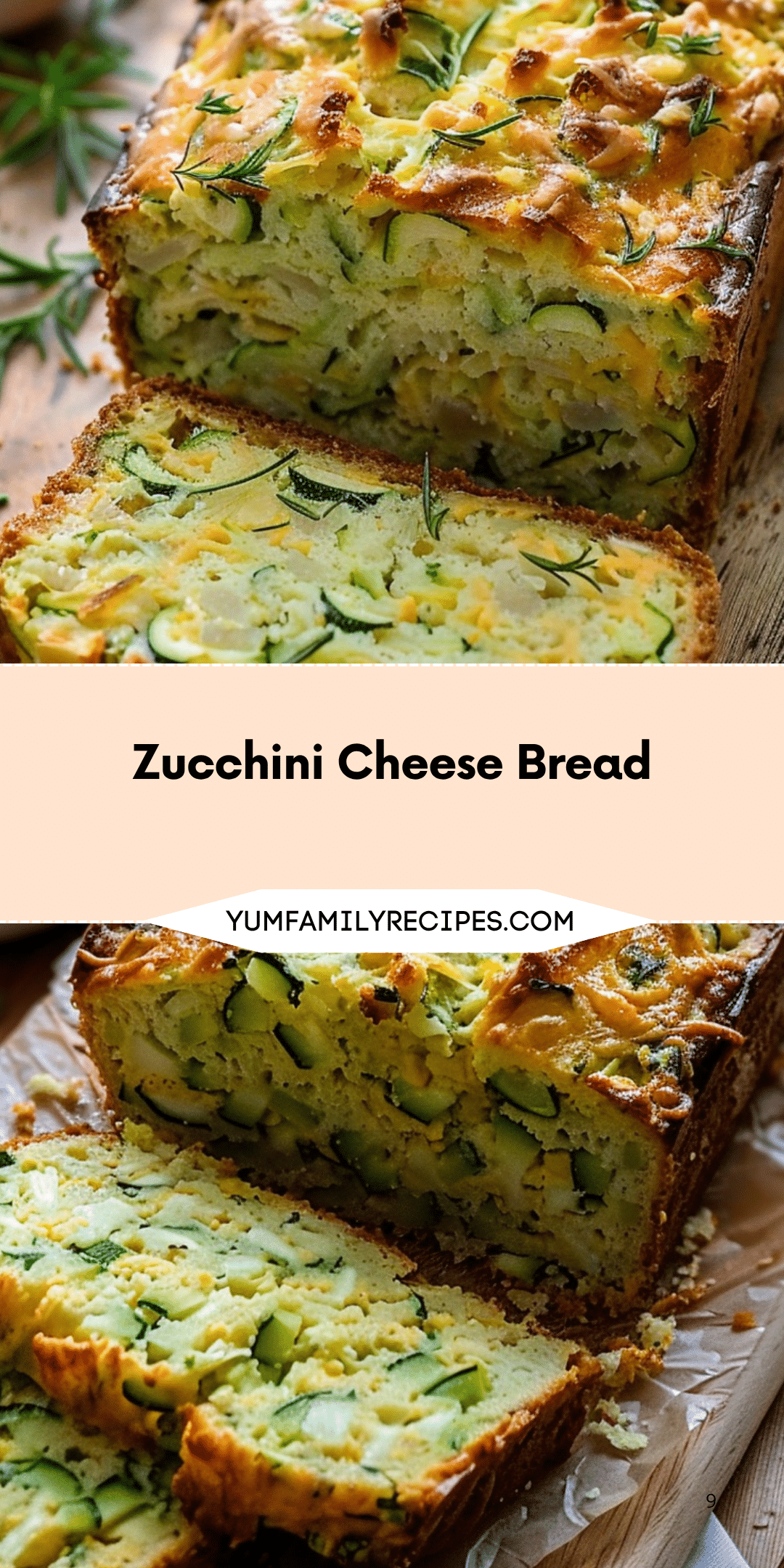 Zucchini Cheese Bread Yum Family Recipes