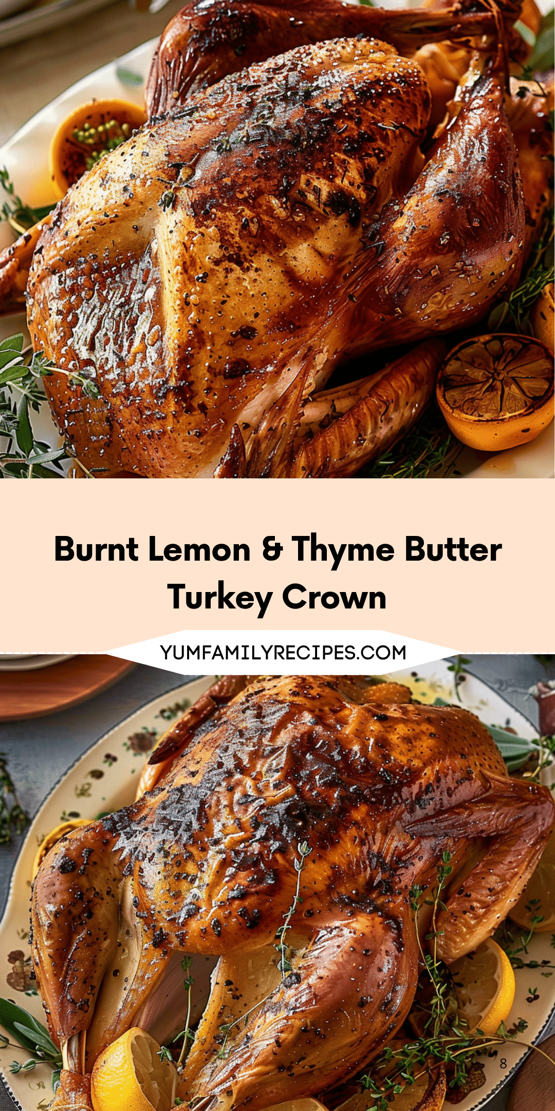Burnt Lemon & Thyme Butter Turkey Crown | Yum Family Recipes