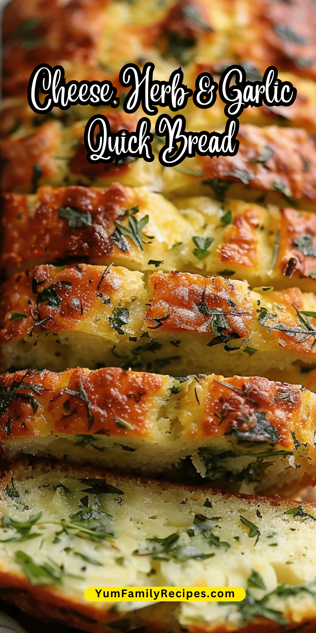 Cheese, Herb & Garlic Quick Bread | Yum Family Recipes