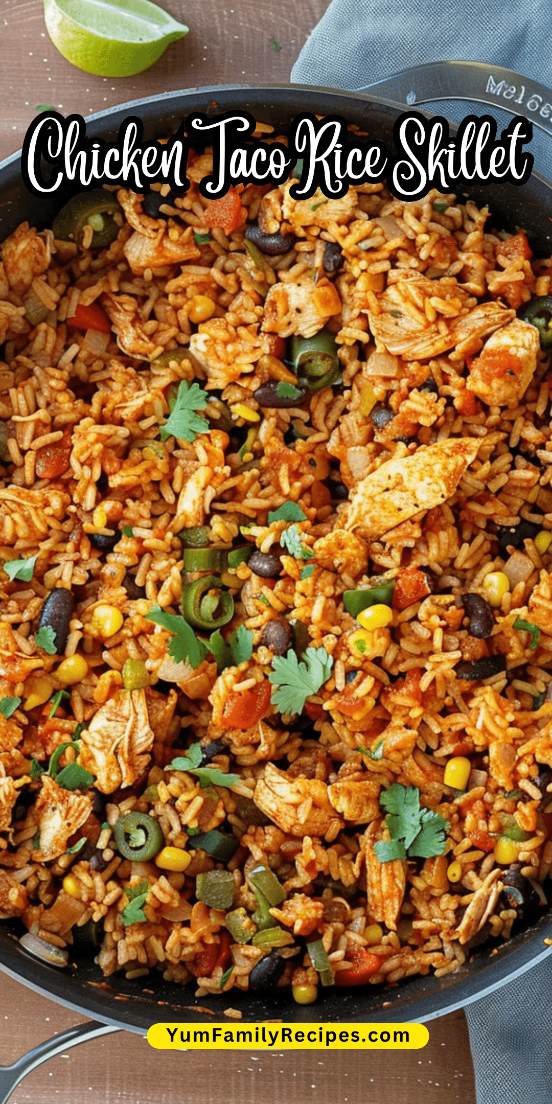 Chicken Taco Rice Skillet | Yum Family Recipes