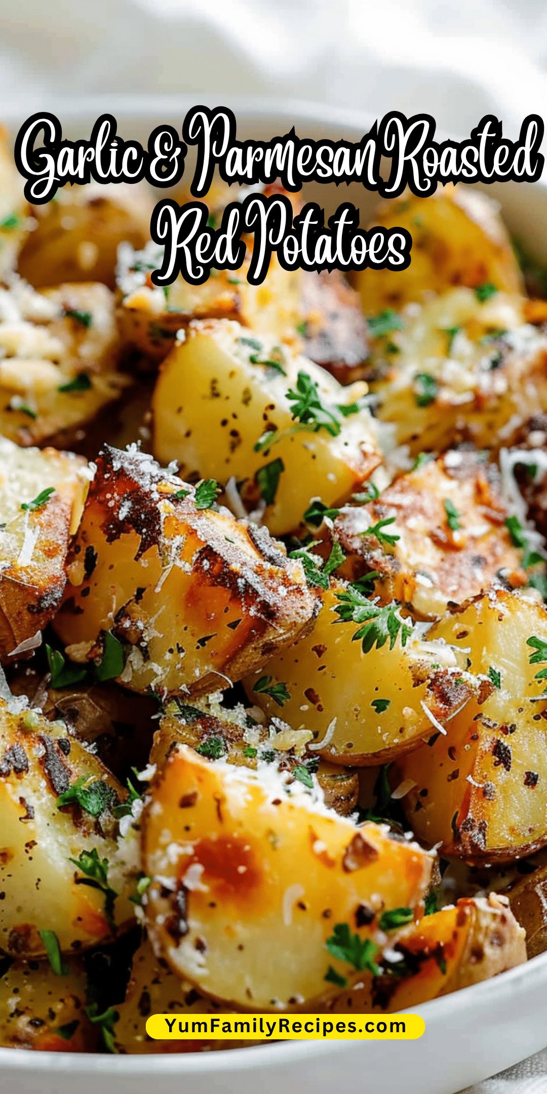 Garlic & Parmesan Roasted Red Potatoes | Yum Family Recipes