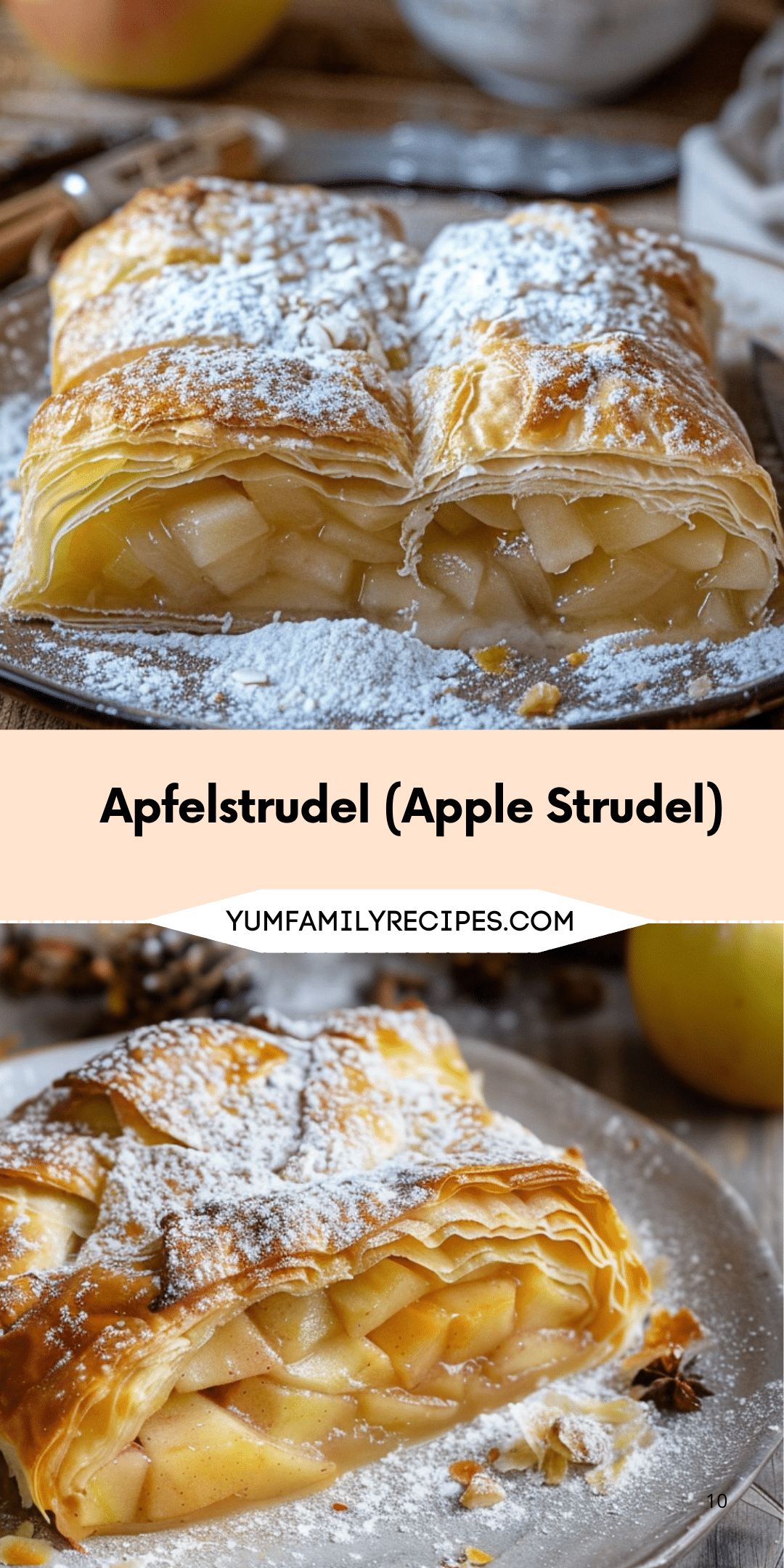 Apfelstrudel (Apple Strudel) | Yum Family Recipes