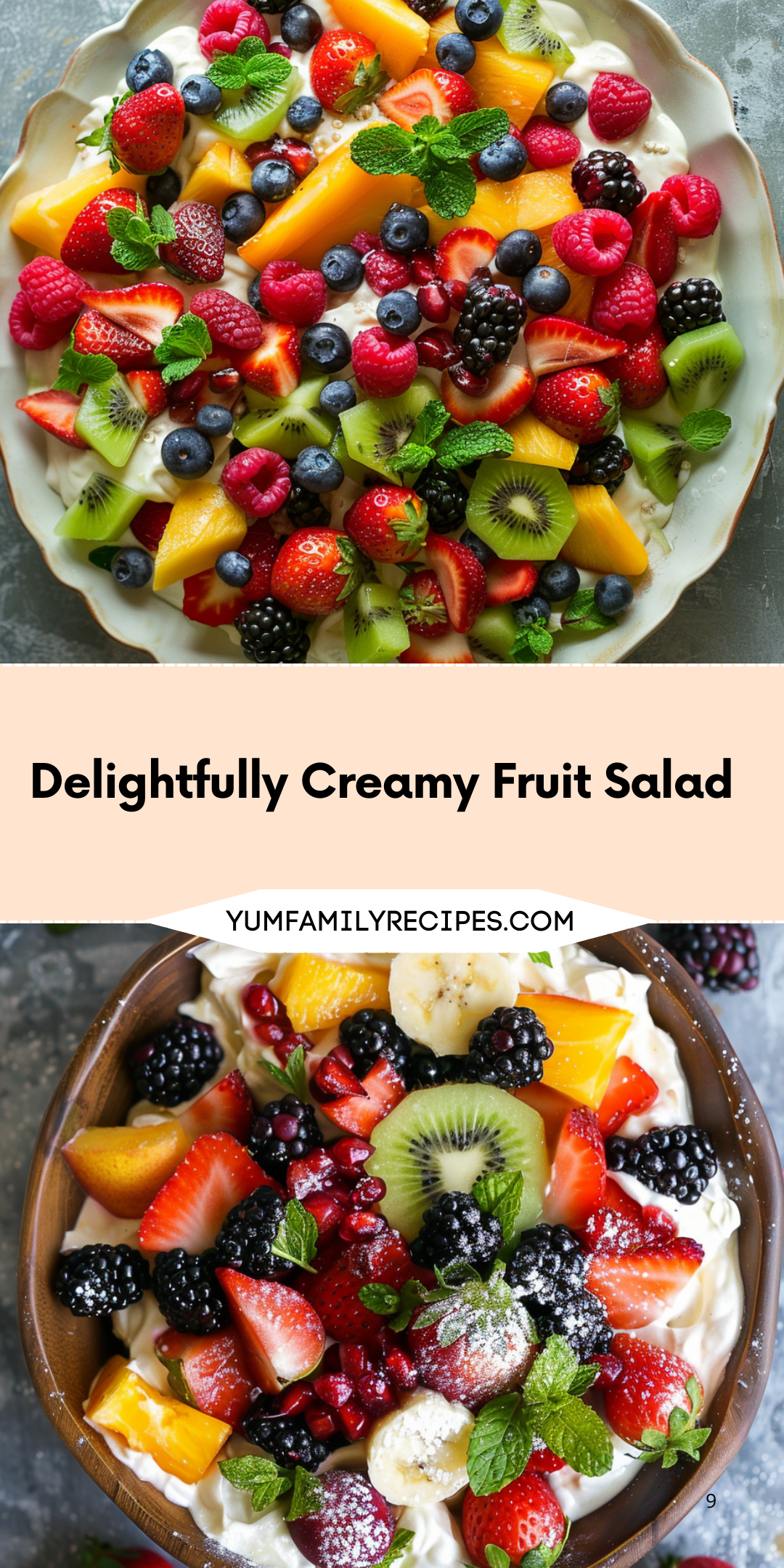 Delightfully Creamy Fruit Salad | Yum Family Recipes