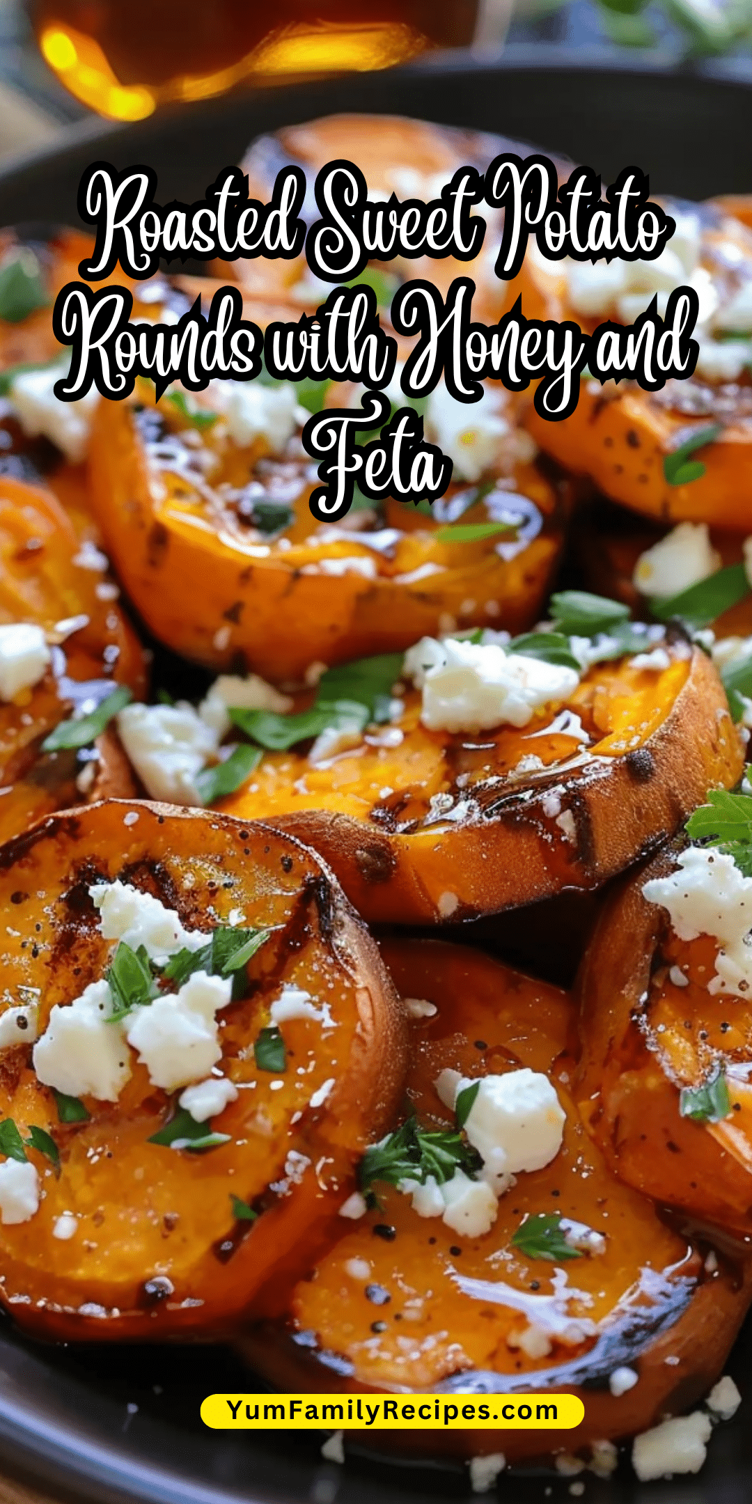 Roasted Sweet Potato Rounds with Honey and Feta | Yum Family Recipes