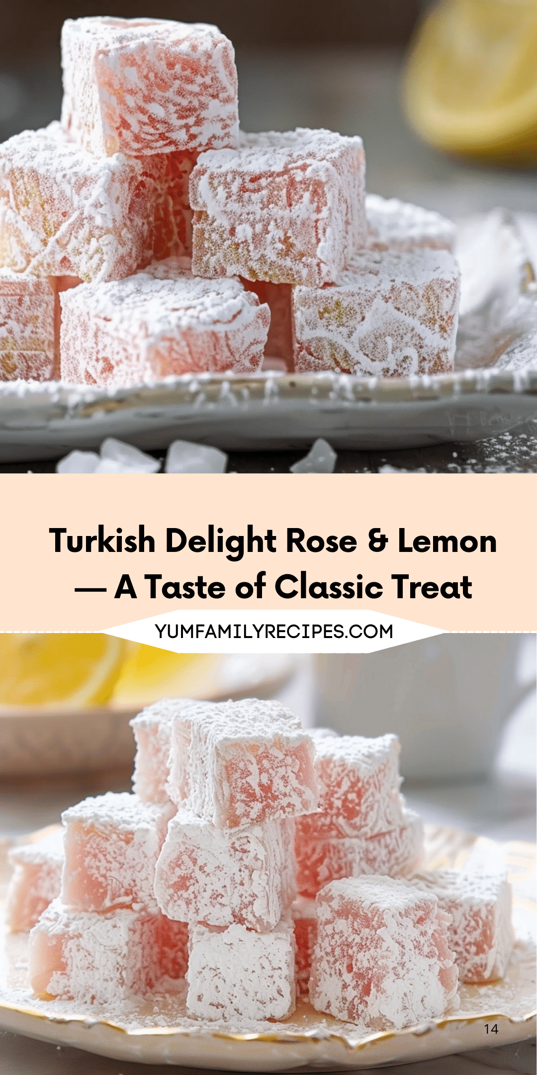Turkish Delight Rose & Lemon — A Taste of Classic Treat | Yum Family ...