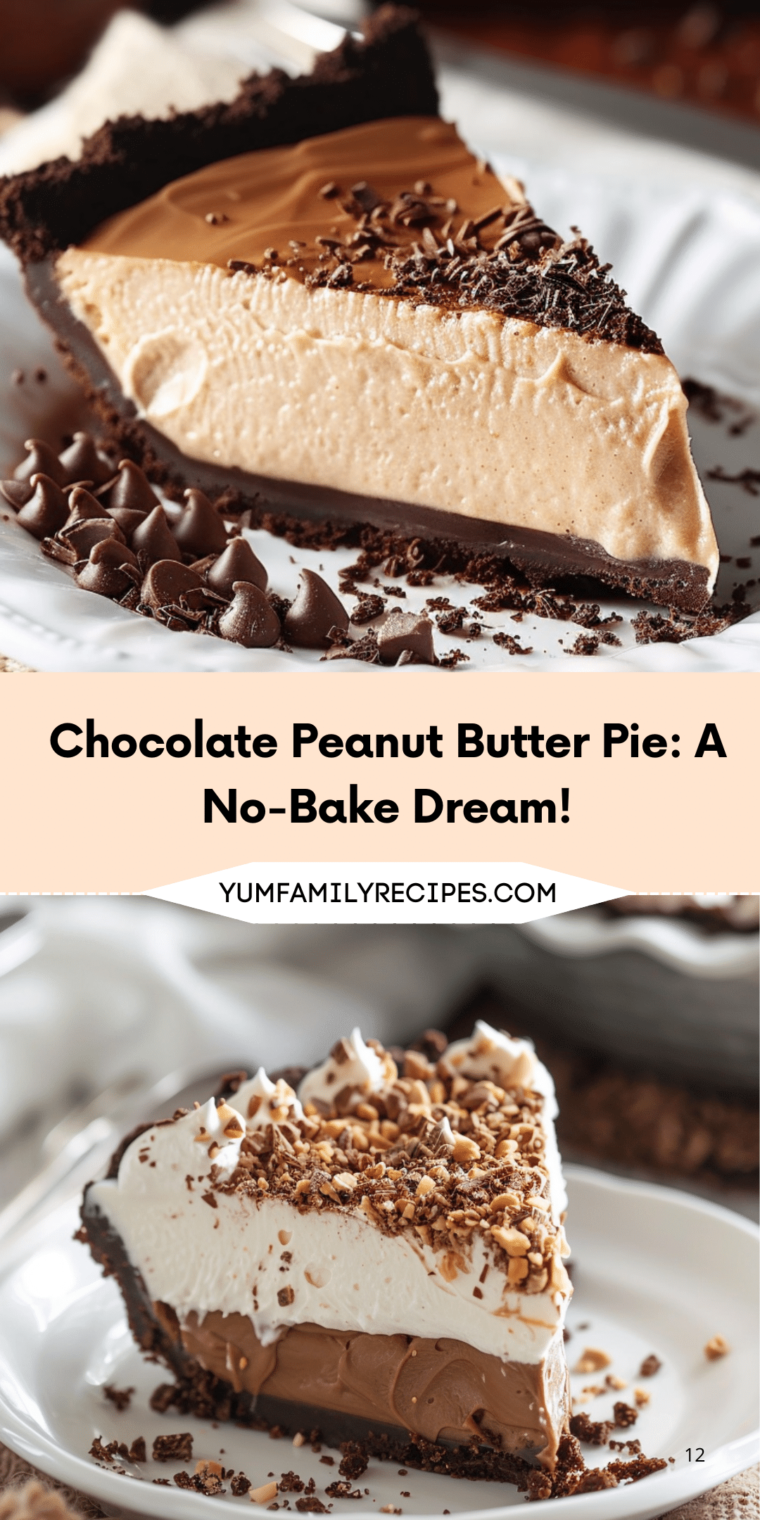 Chocolate Peanut Butter Pie: A No-Bake Dream! | Yum Family Recipes