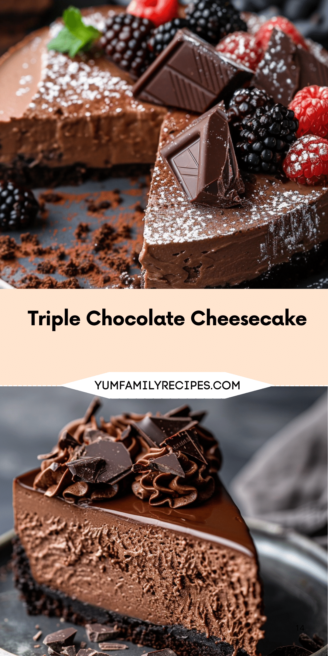 Triple Chocolate Cheesecake | Yum Family Recipes