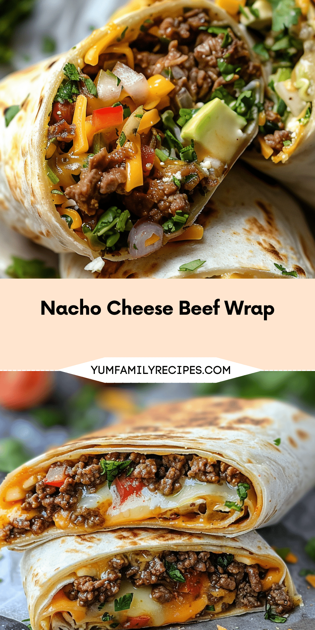 Best Nacho Cheese Beef Wrap | Yum Family Recipes